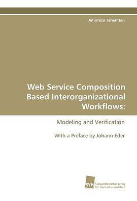 Web Service Composition Based Interorganizational Workflows_百度百科