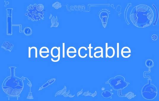 neglectable_百度百科