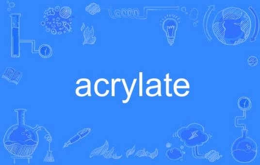 acrylate_百度百科