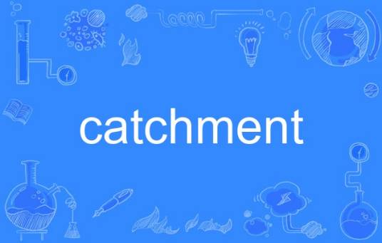 catchment_百度百科