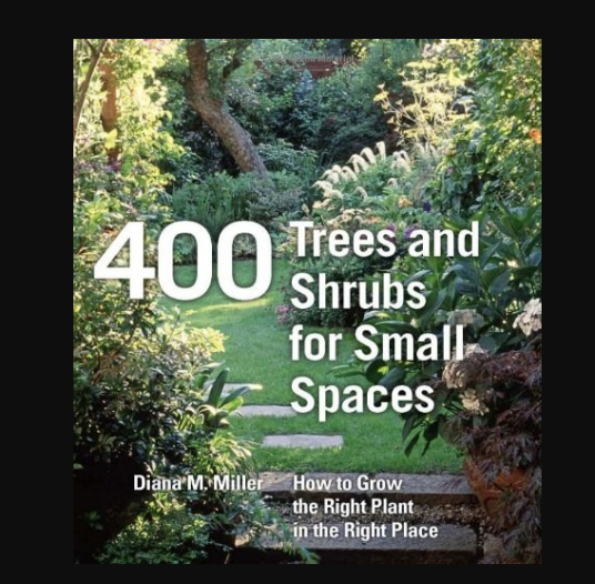 400 Trees and Shrubs for Small Spaces_百度百科