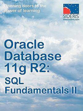 Oracle Database 11g R2 SQL Fundamentals II_百度百科