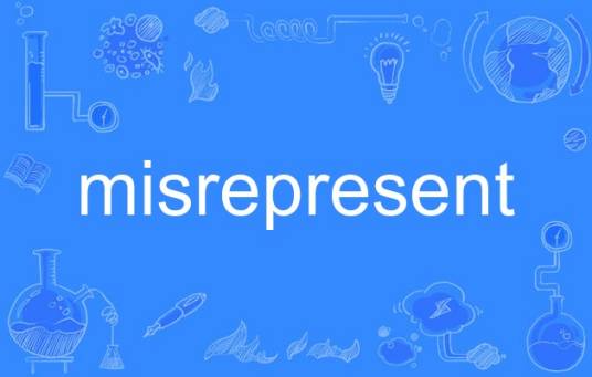 misrepresent_百度百科