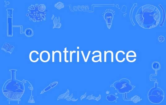 contrivance_百度百科
