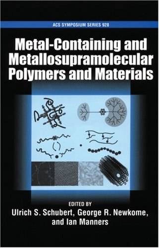 Metal-Containing and Metallo-Supramolecular Polymers and Materials_百度百科