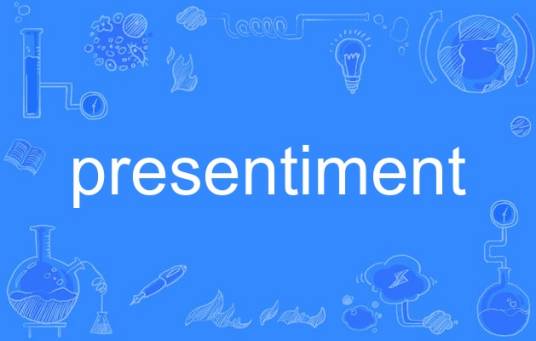 presentiment_百度百科