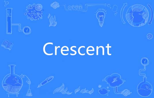 Crescent（英文单词）_百度百科