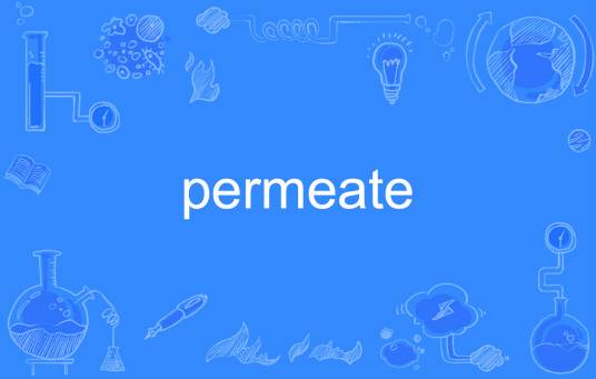 permeate_百度百科