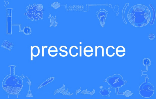 prescience_百度百科