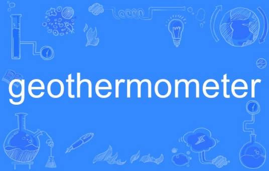 geothermometer（英语单词）_百度百科