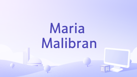Maria Malibran_百度百科