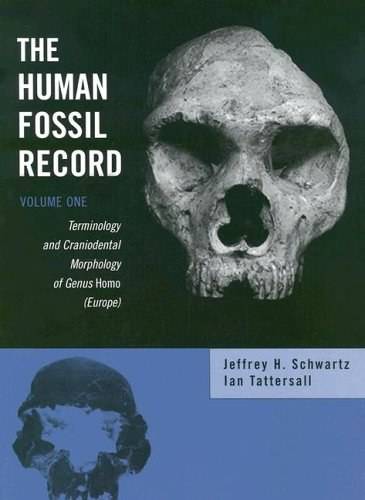The Human Fossil Record, 4 Volume Set_百度百科