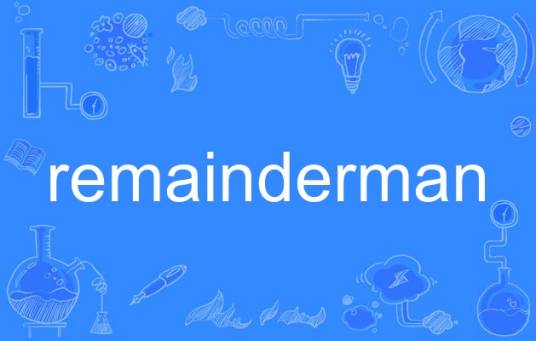 remainderman_百度百科
