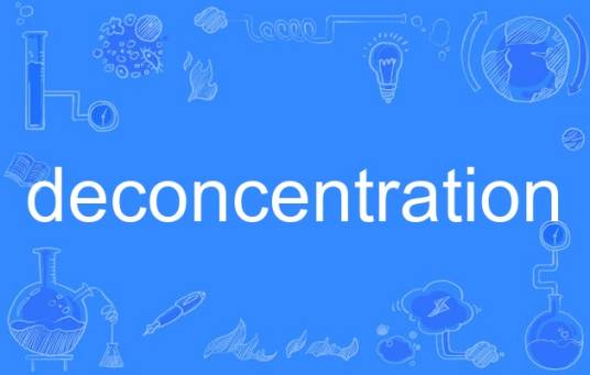 deconcentration_百度百科