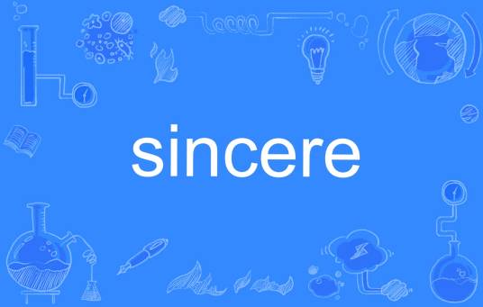 sincere_百度百科