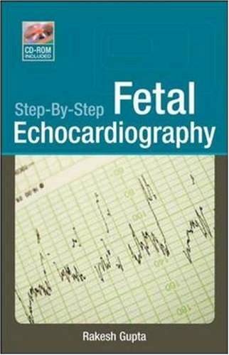 Step-By-Step Fetal Echocardiography_百度百科