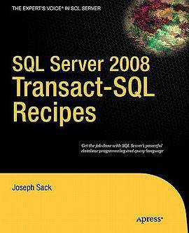 SQL Server 2008 Transact-SQL Recipes_百度百科