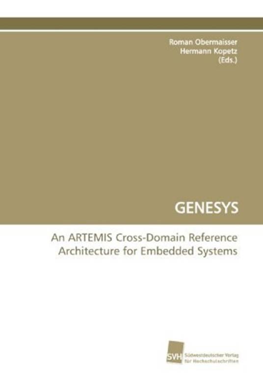 Genesys an Artemis Cross-Domain Reference Architecture for Embedded ...