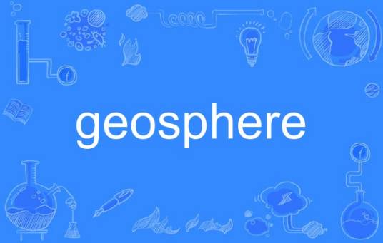 geosphere（英语单词）_百度百科