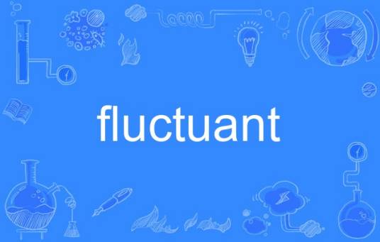 fluctuant_百度百科