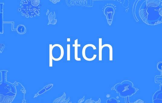 pitch（英语单词）_百度百科