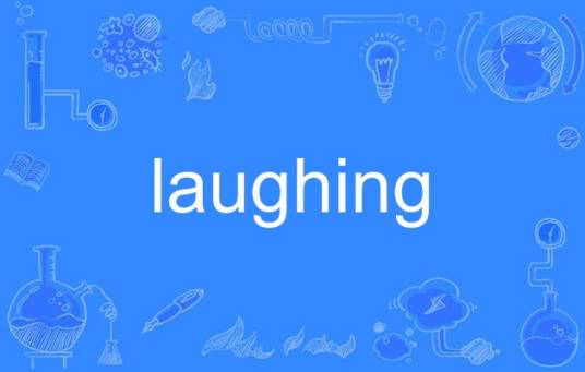 Laughing_百度百科