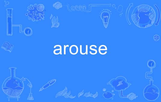arouse_百度百科