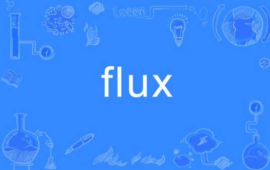 FLUX（英语单词）_百度百科