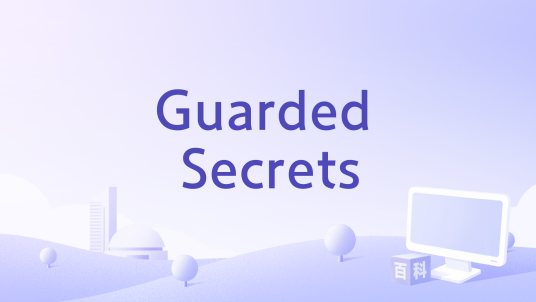 Guarded Secrets_百度百科