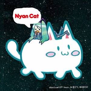 Nyan Cat（daniwellP等制作的VOCALOID专辑）_百度百科