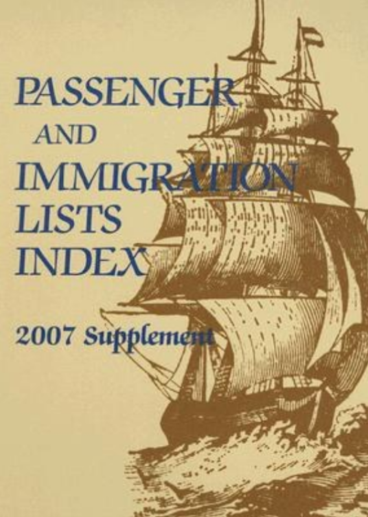 Passenger and Immigration Lists Index 2007 Supplement_百度百科