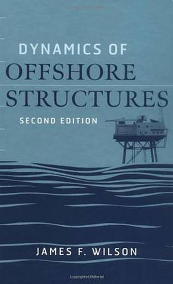 Dynamics of Offshore Structures_百度百科