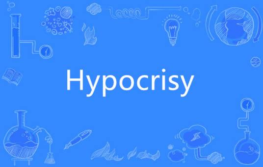 Hypocrisy（英语单词）_百度百科