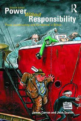 Power without Responsibility（2009年Routledge出版的图书）_百度百科