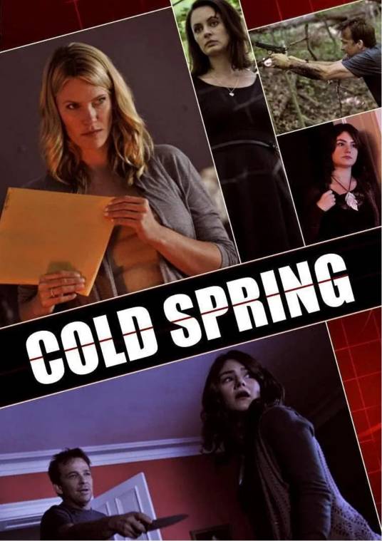 Cold Spring（2013年谢尔顿·威尔逊执导的惊悚电影）_百度百科