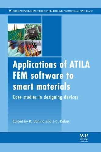 Applications of ATILA FEM Software to Smart Materials_百度百科