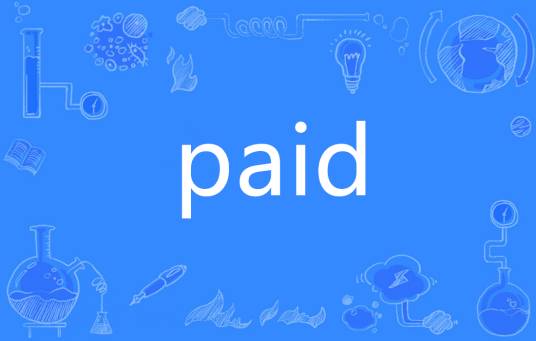 Paid（英语单词）_百度百科