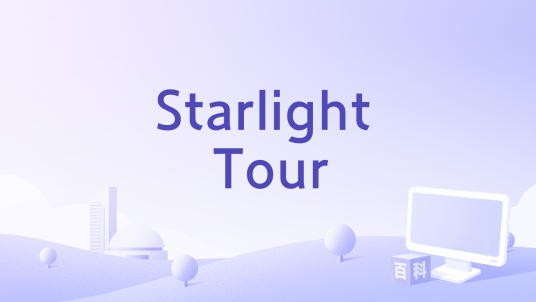 Starlight Tour_百度百科