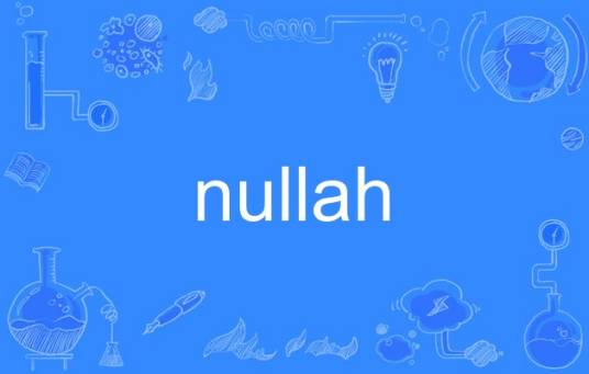 nullah（英语单词）_百度百科