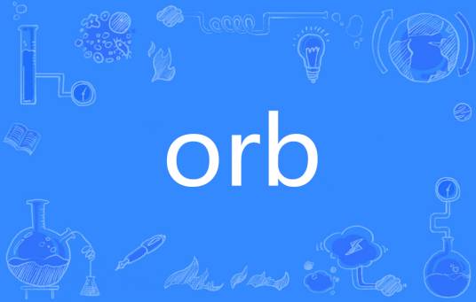 ORB（英语单词）_百度百科