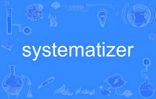 systematizer_百度百科