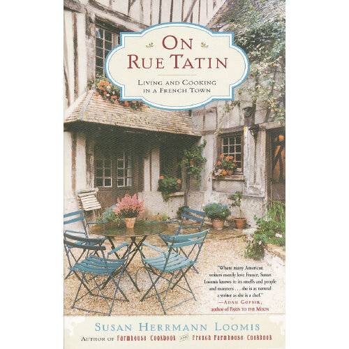 On Rue Tatin : Living and Cooking in a French Town_百度百科