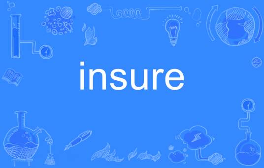 insure_百度百科