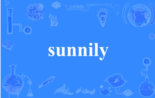 sunnily_百度百科