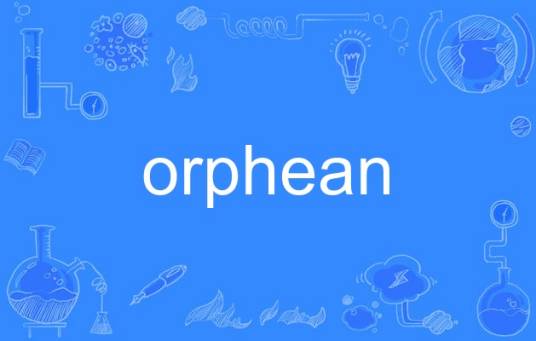 orphean_百度百科