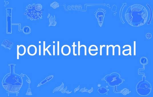 poikilothermal_百度百科