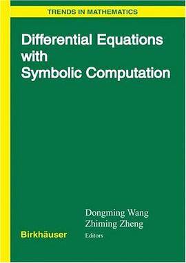 Differential Equations with Symbolic Computation (Trends in Mathematics)_百度百科