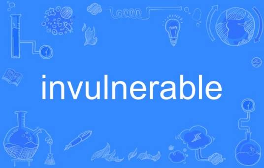 invulnerable（英语单词 ）_百度百科