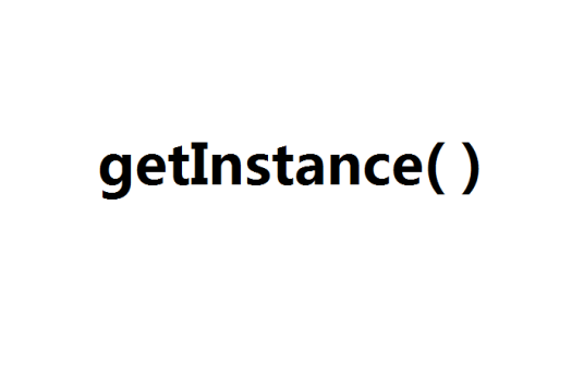 getInstance_百度百科