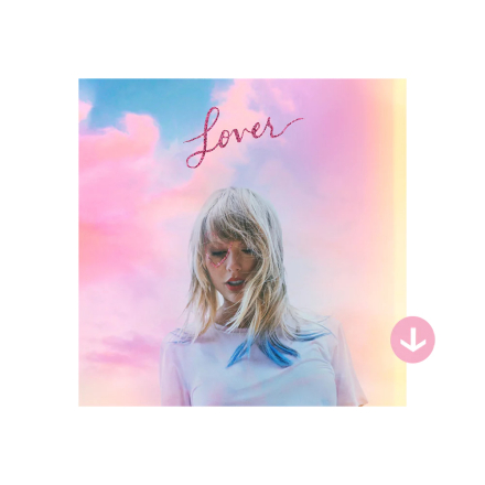 Lover（2019年泰勒·斯威夫特发行的录音室专辑）_百度百科